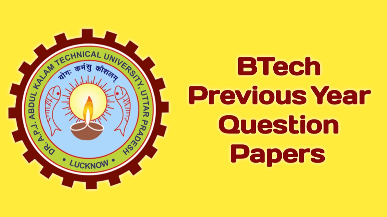 BTech Previous Year Question Papers Download